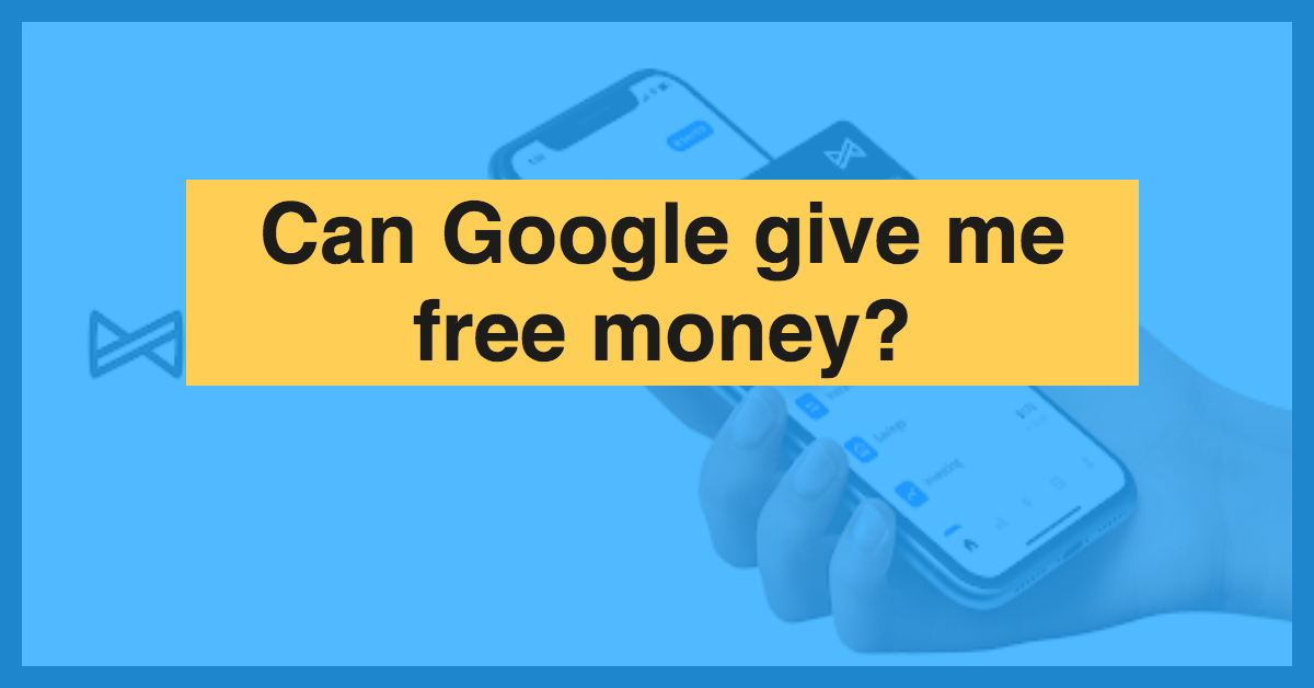 Google Gives You Free Money Get Free Credit Apps Videos And More 