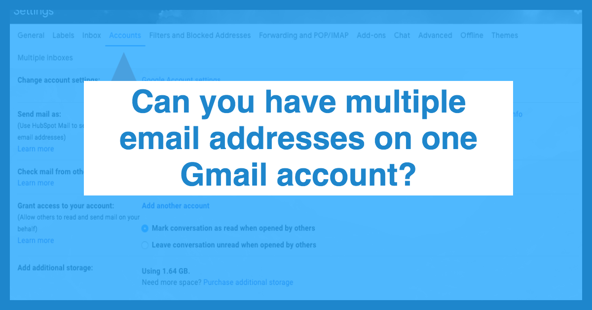 How To Manage Multiple Gmail Accounts Anyleads