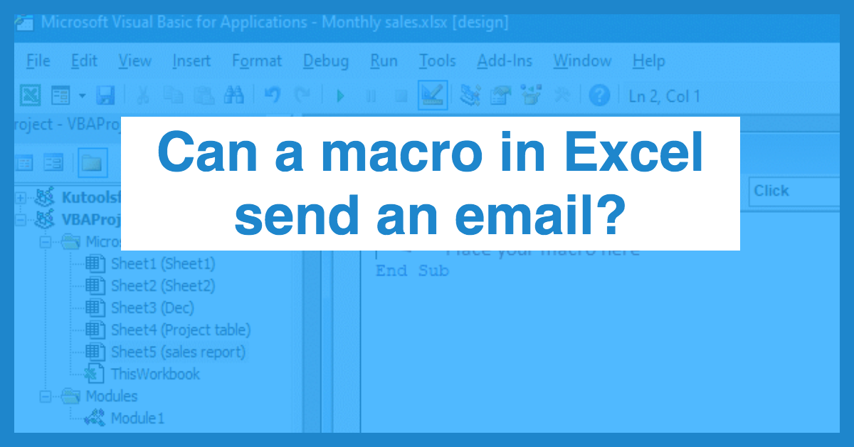 Can A Macro In Excel Send An Email Anyleads
