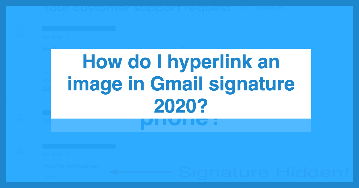 How To Hyperlink An Image In Gmail Signature Anyleads