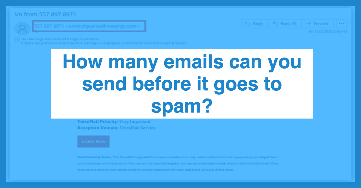 How Many Emails Can I Send Before It Goes To Spam Anyleads