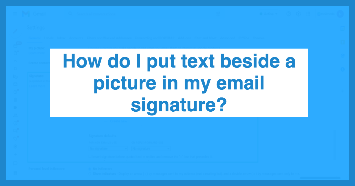 How To Put Text Beside A Picture In Your Email Signature Anyleads