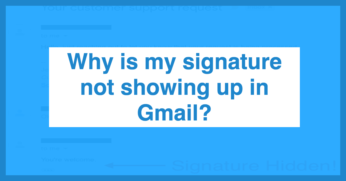 How To Fix Gmail Signature Not Showing In Gmail Anyleads