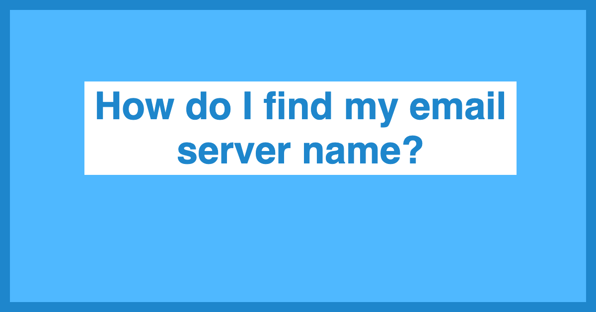 How To Find Your Email Server SMB Name On A Mac Anyleads