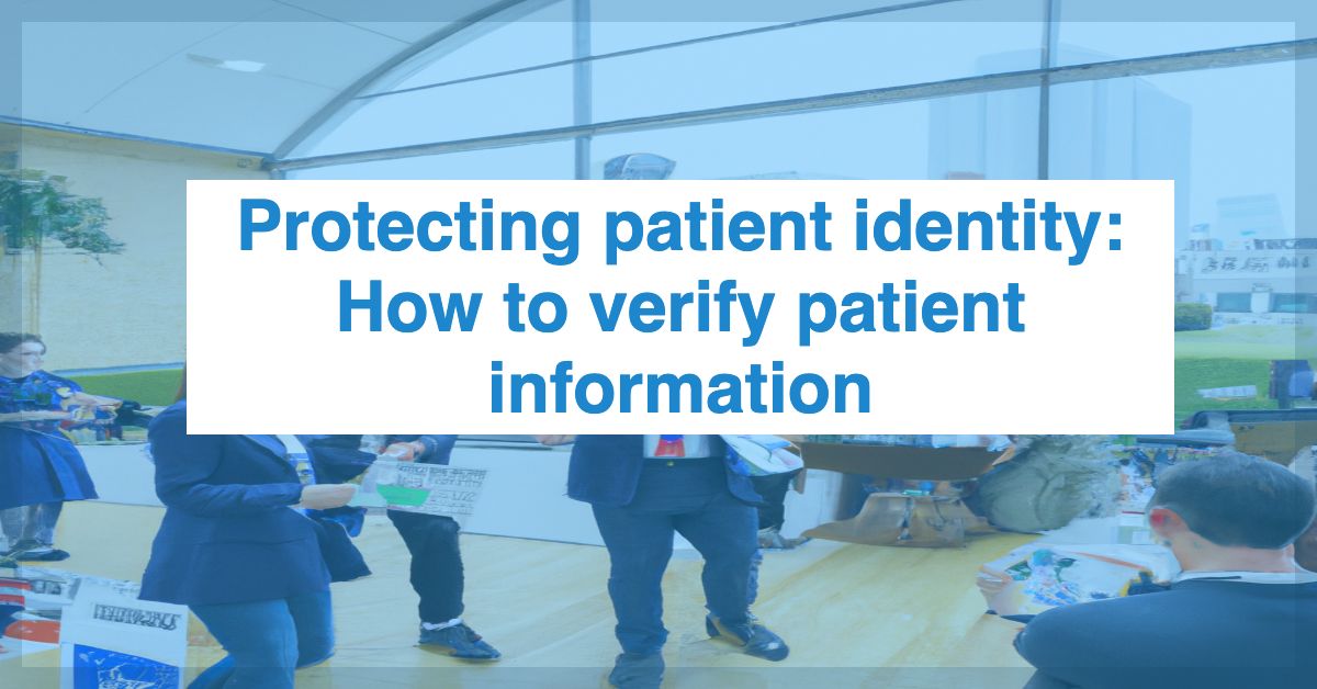 Protecting patient identity: How to verify patient information - Kyc Widget